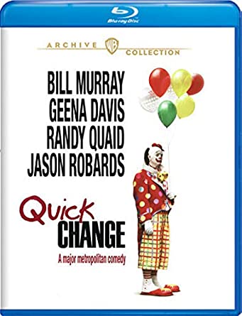 Quick Change Blu-ray Review • Home Theater Forum